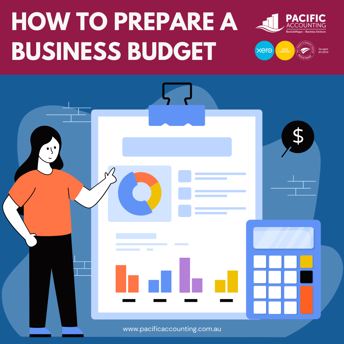 How To Prepare A Business Budget PACIFIC ACCOUNTING PTY LTD How To Prepare A Business Budget PACIFIC ACCOUNTING PTY LTD
